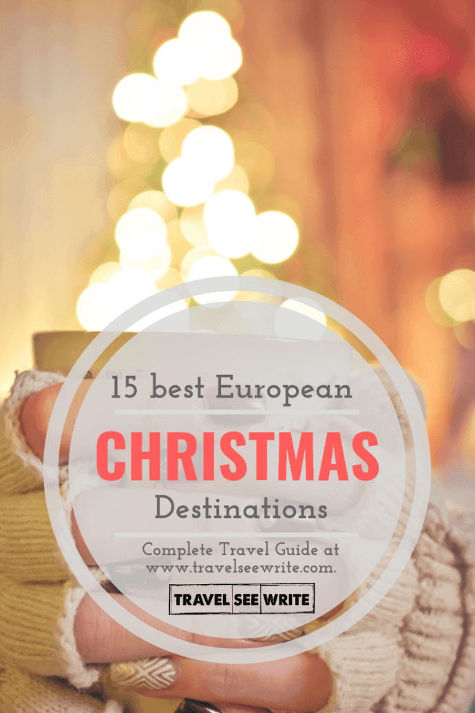 15 Best European Christmas destinations filled with unexpected ...