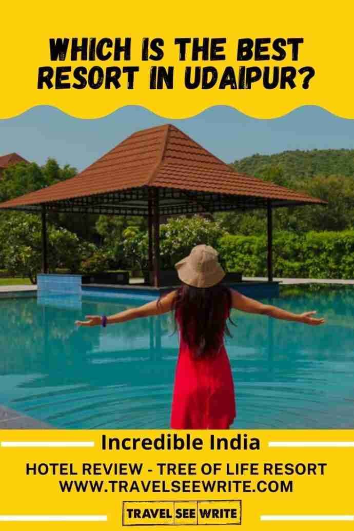 Why Tree of Life Vantara Resort is one of the Best Hotels in Udaipur ...